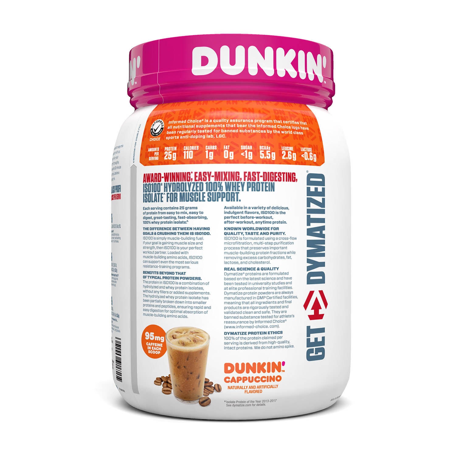 Dymatize ISO 100 Hydrolyzed Protein Powder Dunkin Cappuccino | GNC